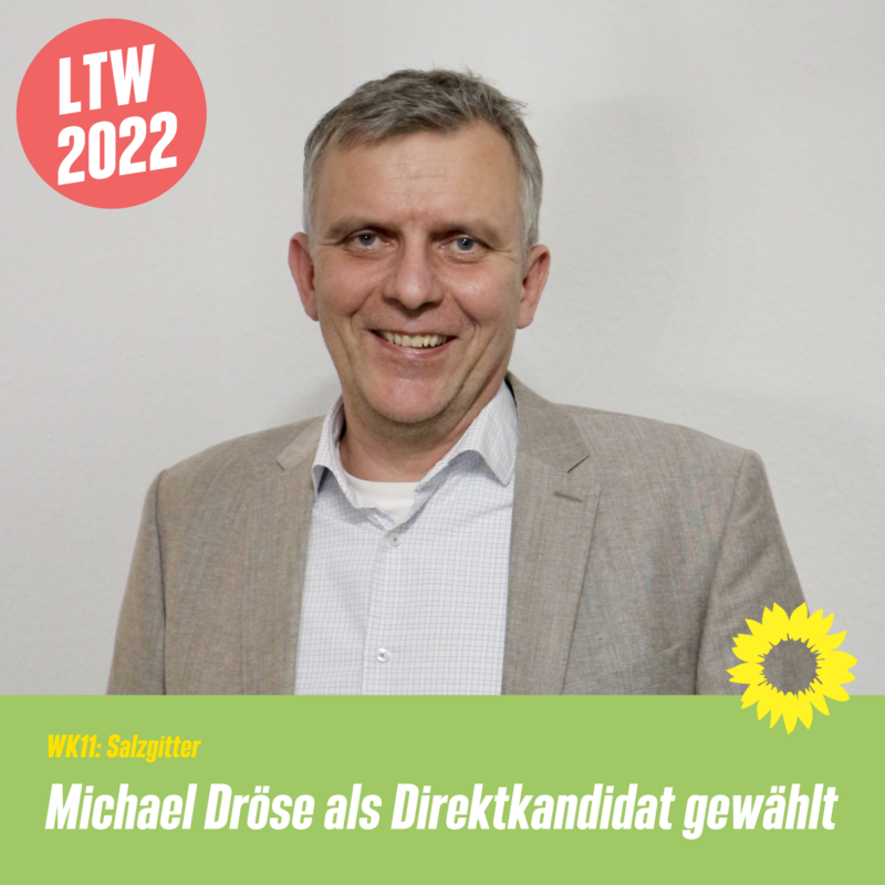 Michael Dröse als Direktkandidat für den Wahlkreis 11 gewählt ...